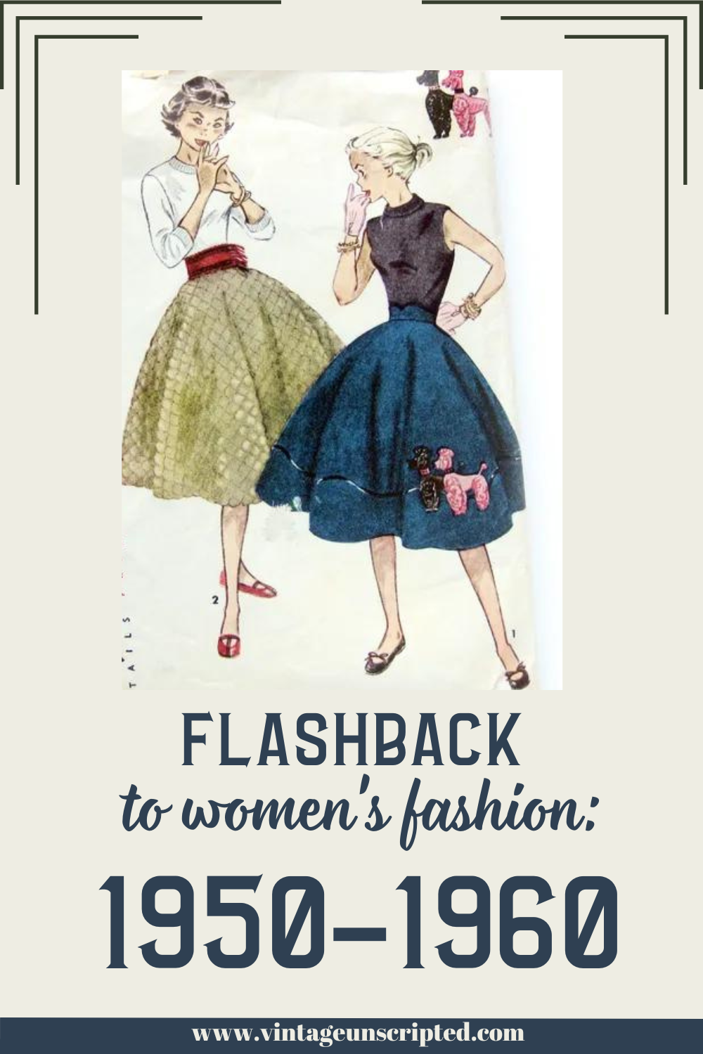 Flashback to Women's Fashion: 1950 -1960 - Vintage Unscripted
