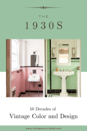 10 Decades of Vintage Color and Design: The 1930s - Vintage Unscripted