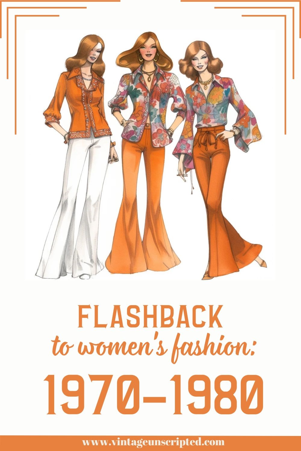 Flashback to Women's Fashion: 1970 -1980 - Vintage Unscripted