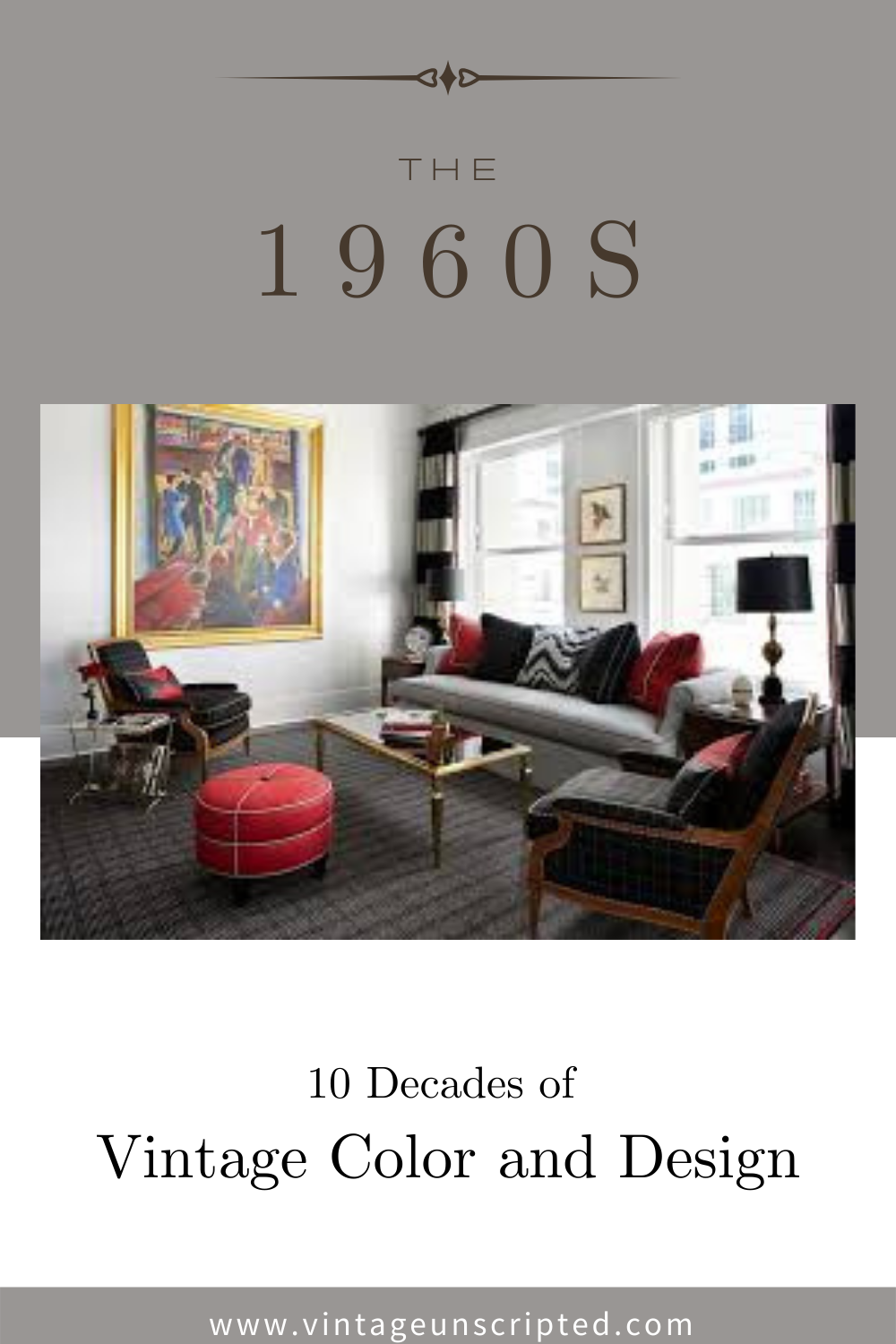 10 Decades of Vintage Color and Design: The 1960s - Vintage Unscripted