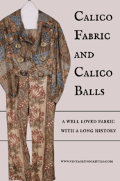 Calico Fabric and Calico Balls - Vintage Unscripted